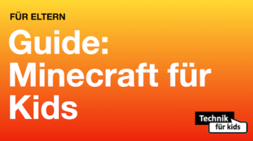 Minecraft für Kids - ♡ Technik für Kids